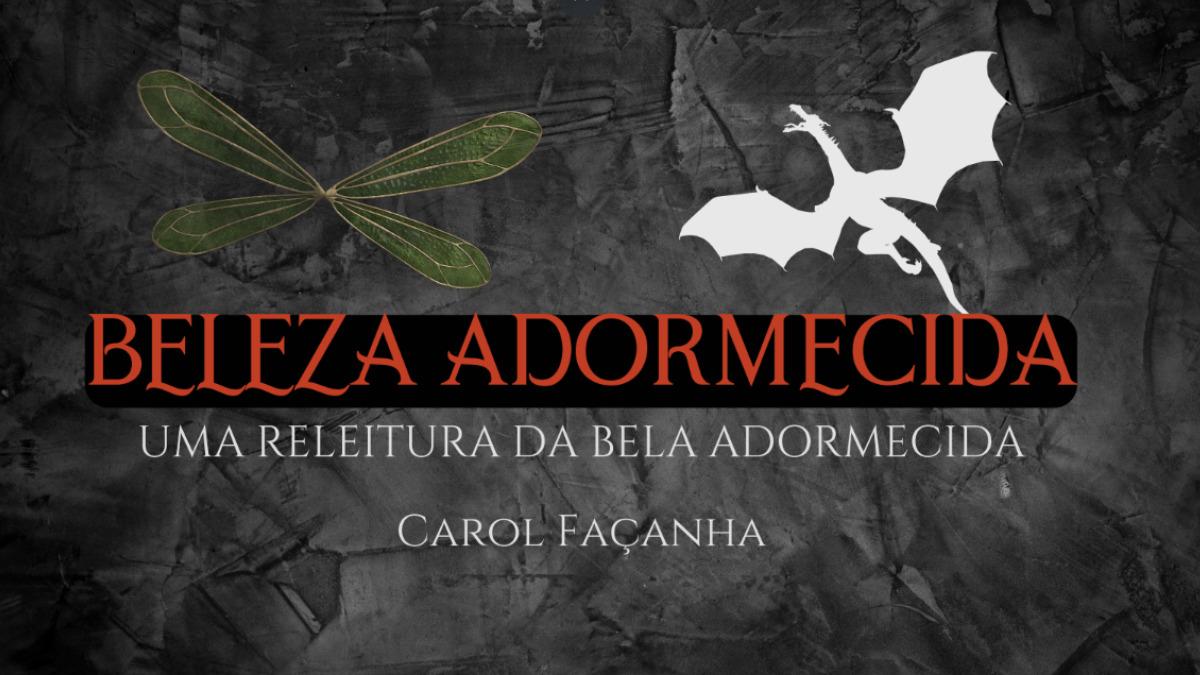 Beleza Adormecida: autora nacional lança releitura de Bela Adormecida