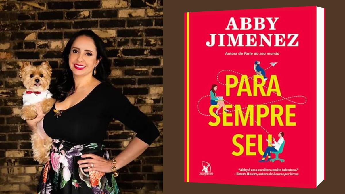 Abby Jimenez: livro "Para sempre seu" será lançado em outubro
